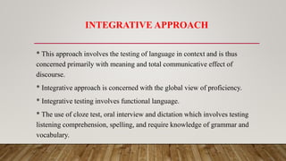 Approaches to language Assessment | PPTX
