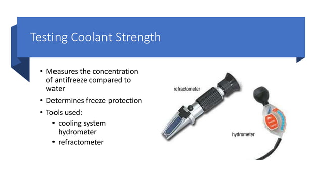 Testing coolant strength | PPT