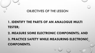 CSS- Quarter 4 TESTING ELECTRONIC COMPONENTS.pptx