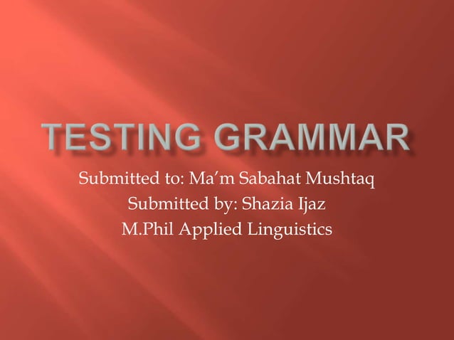 Testing grammar | PPTX