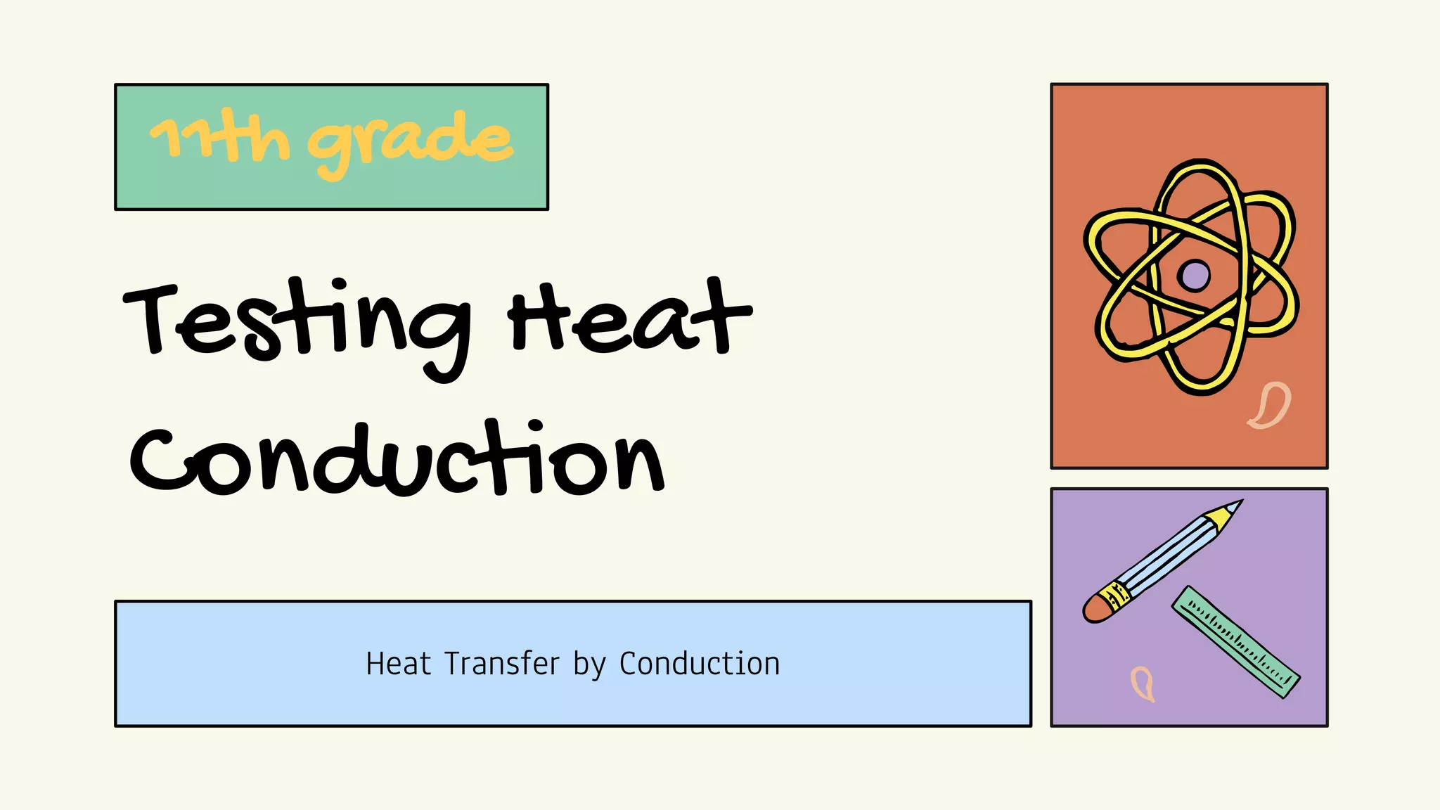 Testing Heat Conduction - Final Test.pptx