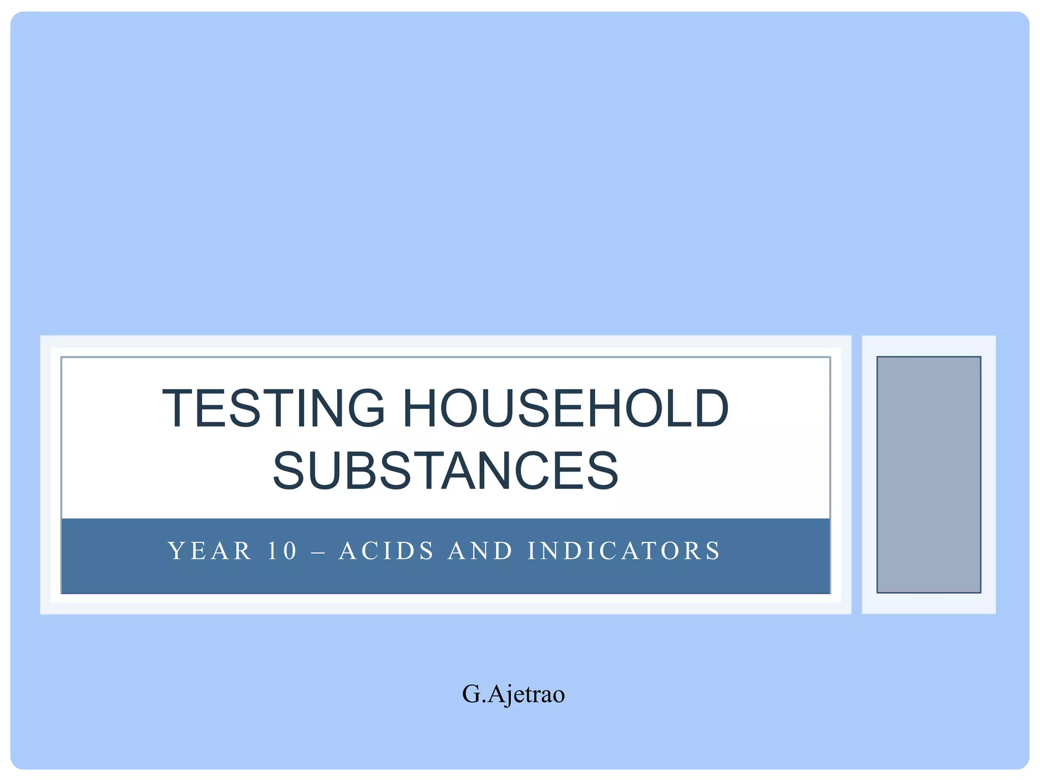 Testing household substances with universal indicator | PPTX