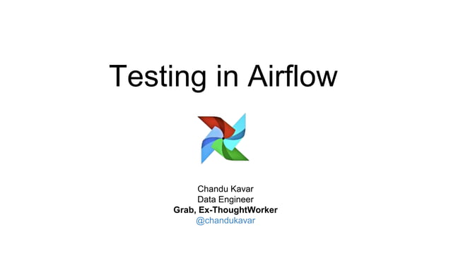 Testing in airflow | PPT
