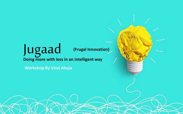 Jugaad Frugal Innovation | PPT