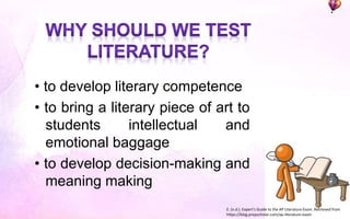 TESTING LITERATURE (Eng. 205 Language Assessment) | PPTX