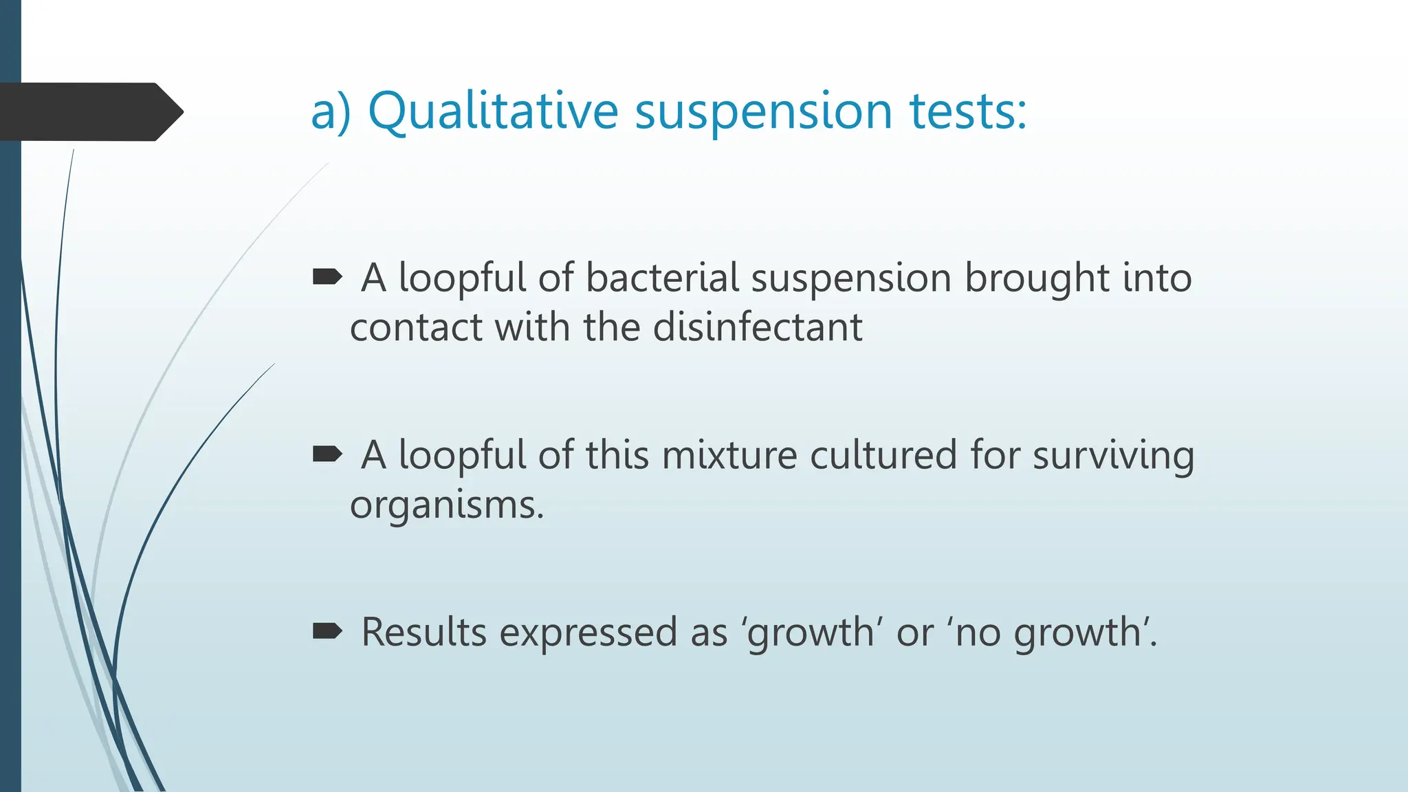 TESTING OF DISINFECTANT CLASSES OF DISINFECTANTS METHOD FOR TESTING ...