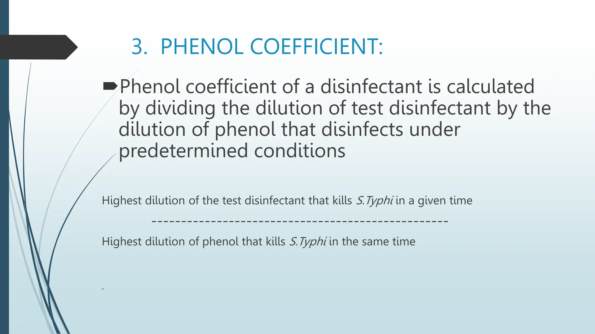 TESTING OF DISINFECTANT CLASSES OF DISINFECTANTS METHOD FOR TESTING ...