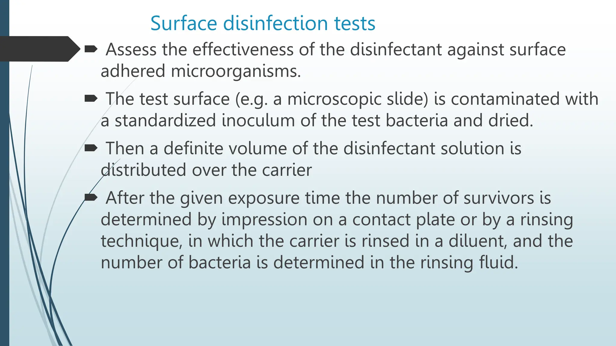 TESTING OF DISINFECTANT CLASSES OF DISINFECTANTS METHOD FOR TESTING ...