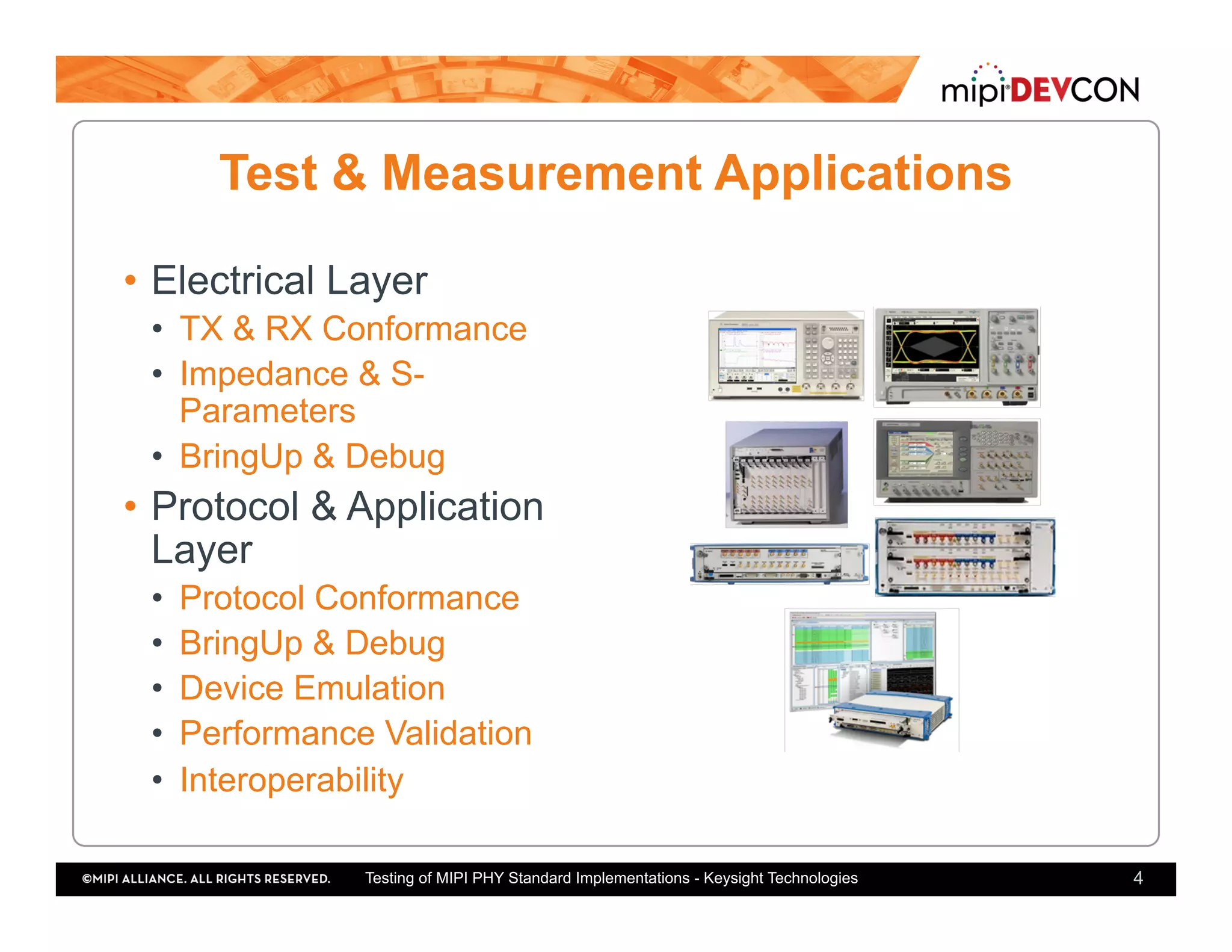 MIPI DevCon 2016: Testing of MIPI High Speed PHY Standard ...