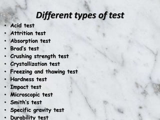 Testing of stones | PPTX