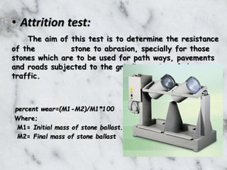 Testing of stones | PPTX