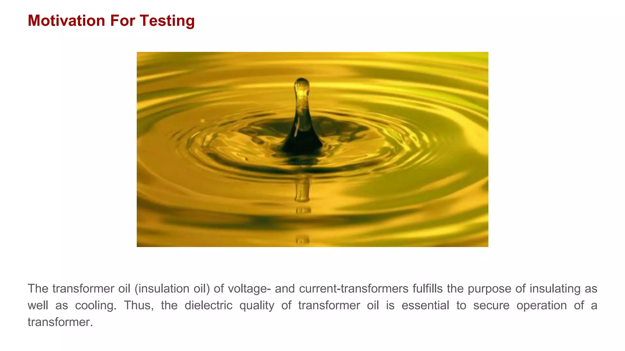 Testing of transformer or insulating oil | PPTX