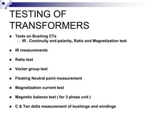Testing of transformers and reactors.ppt
