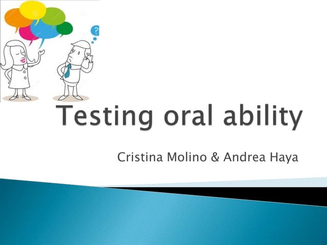Testing oral ability | PPTX