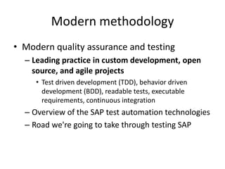 Testing Sap: Modern Methodology | PPT