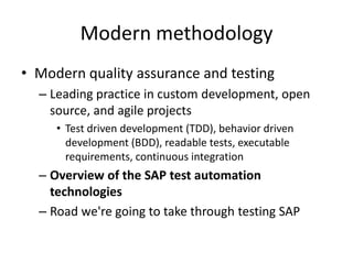 Testing Sap: Modern Methodology | PPT
