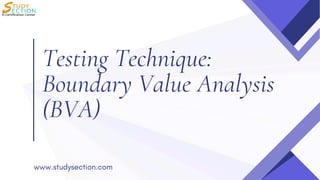 Software Testing Technique: Boundary Value Analysis (BVA) | PPT