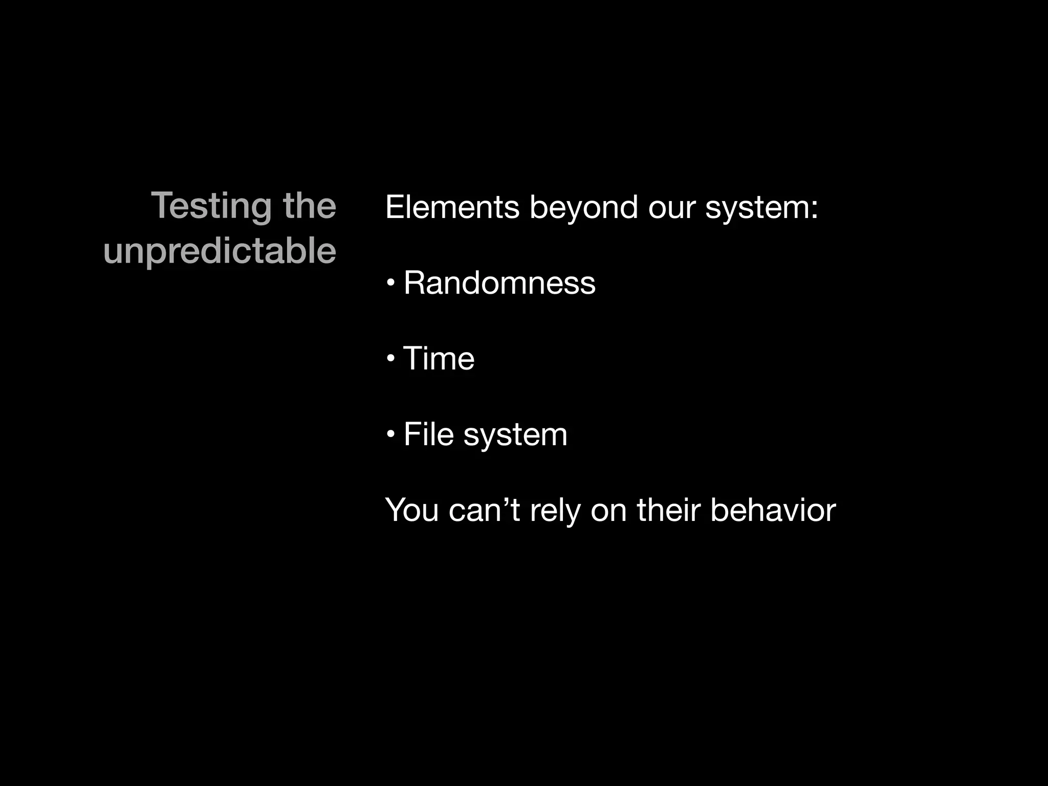 Testing the unpredictable | PDF