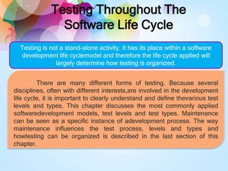 Testing throughout the software life cycle | PPTX