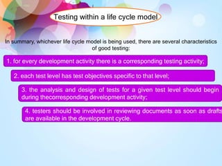 Testing throughout the software life cycle | PPTX