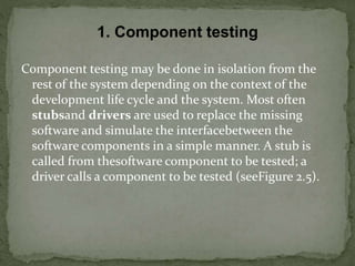 Testing throughout the software life cycle | PPTX