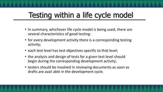 Testing throughout the software life cycle - Testing & Implementation | PPT