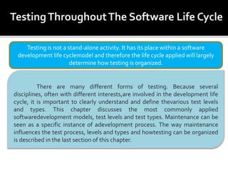 Testing throughout the software life cycle 2 | PPT