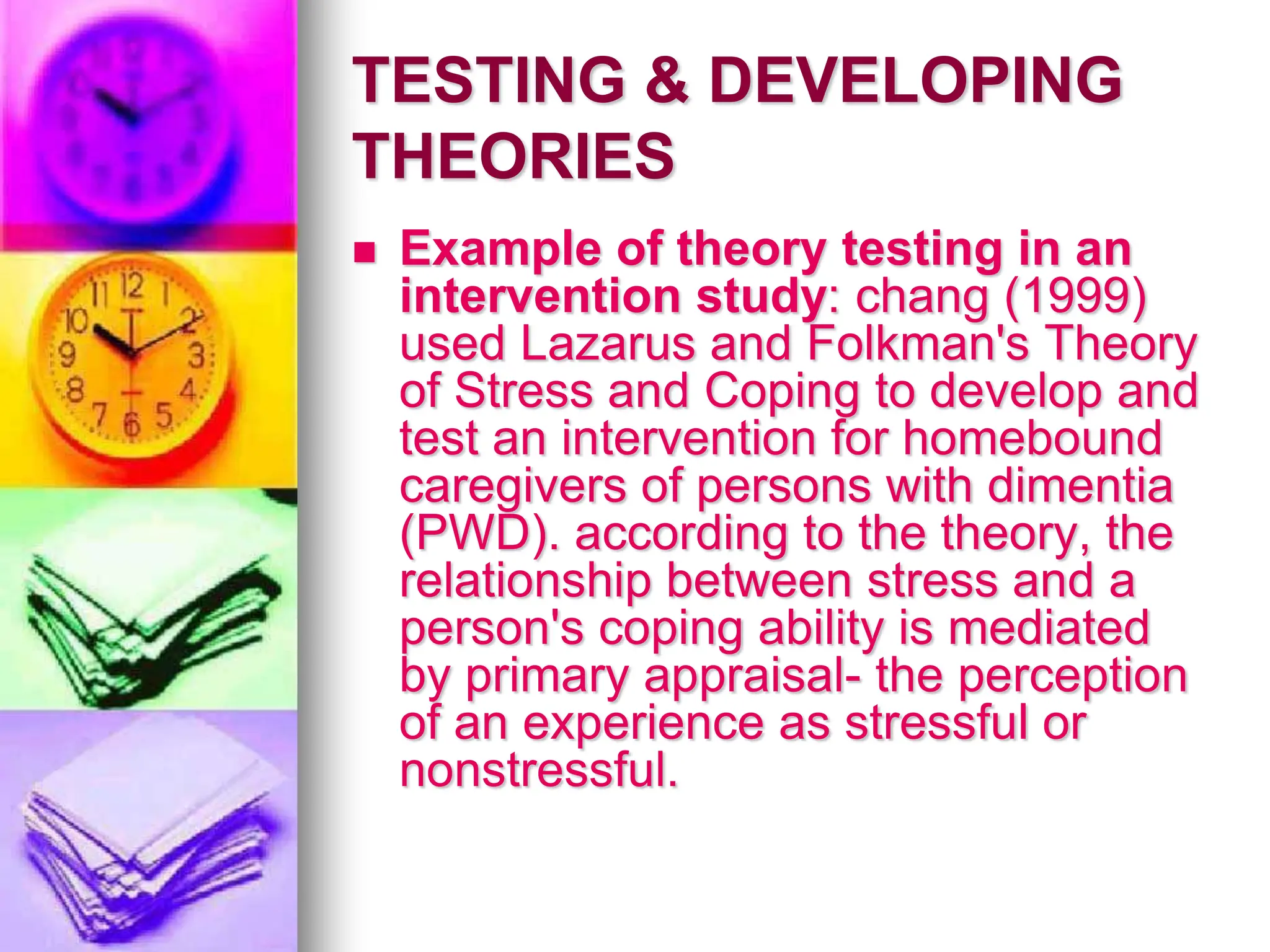 TESTING, USING AND DEVELOPING A THEORY OR FRAMEWORK.ppt