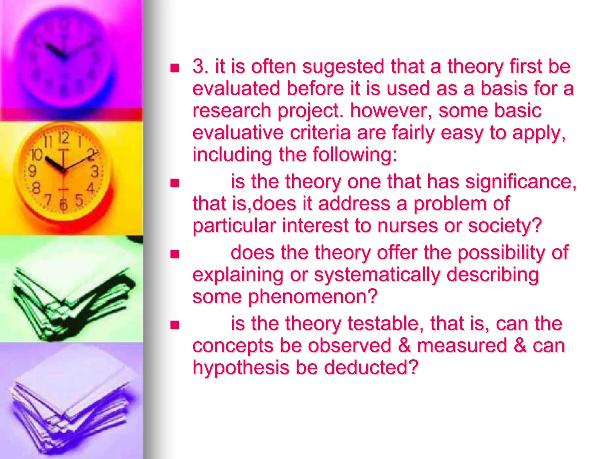 TESTING, USING AND DEVELOPING A THEORY OR FRAMEWORK.ppt