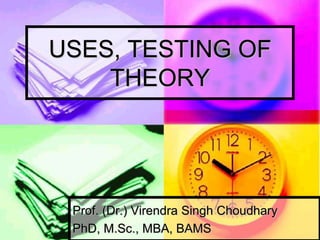 TESTING, USING AND DEVELOPING A THEORY OR FRAMEWORK.ppt