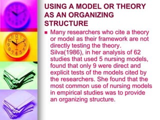 TESTING, USING AND DEVELOPING A THEORY OR FRAMEWORK.ppt