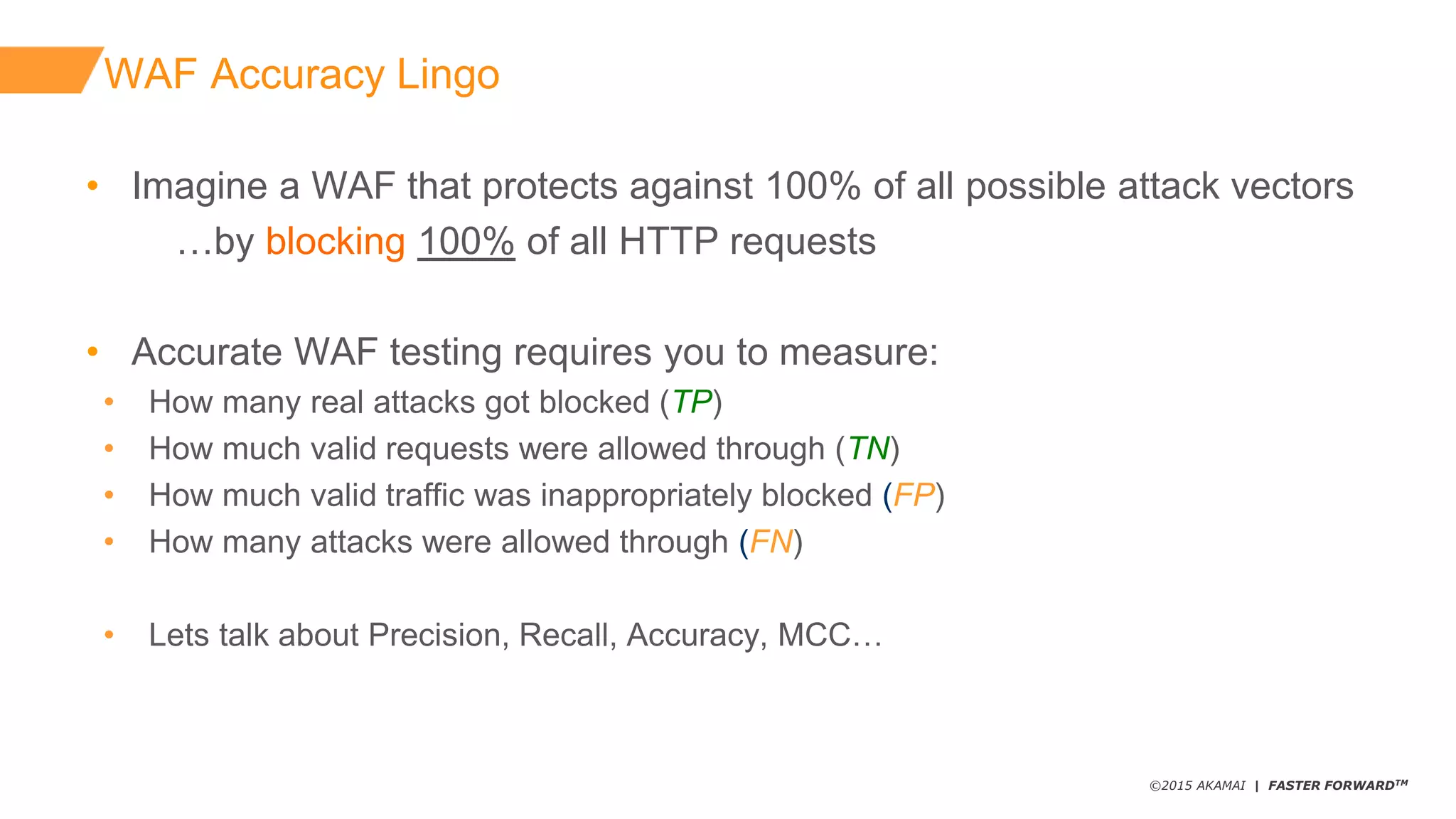 Testing web application firewalls (waf) accuracy | PPT