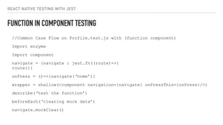 Testing React Native with Jest | PPT