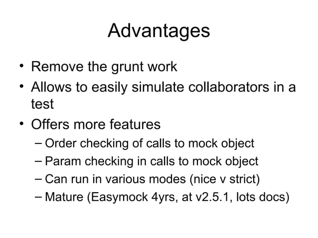 Testing – With Mock Objects | PPT Testing – With Mock Objects | PPT
