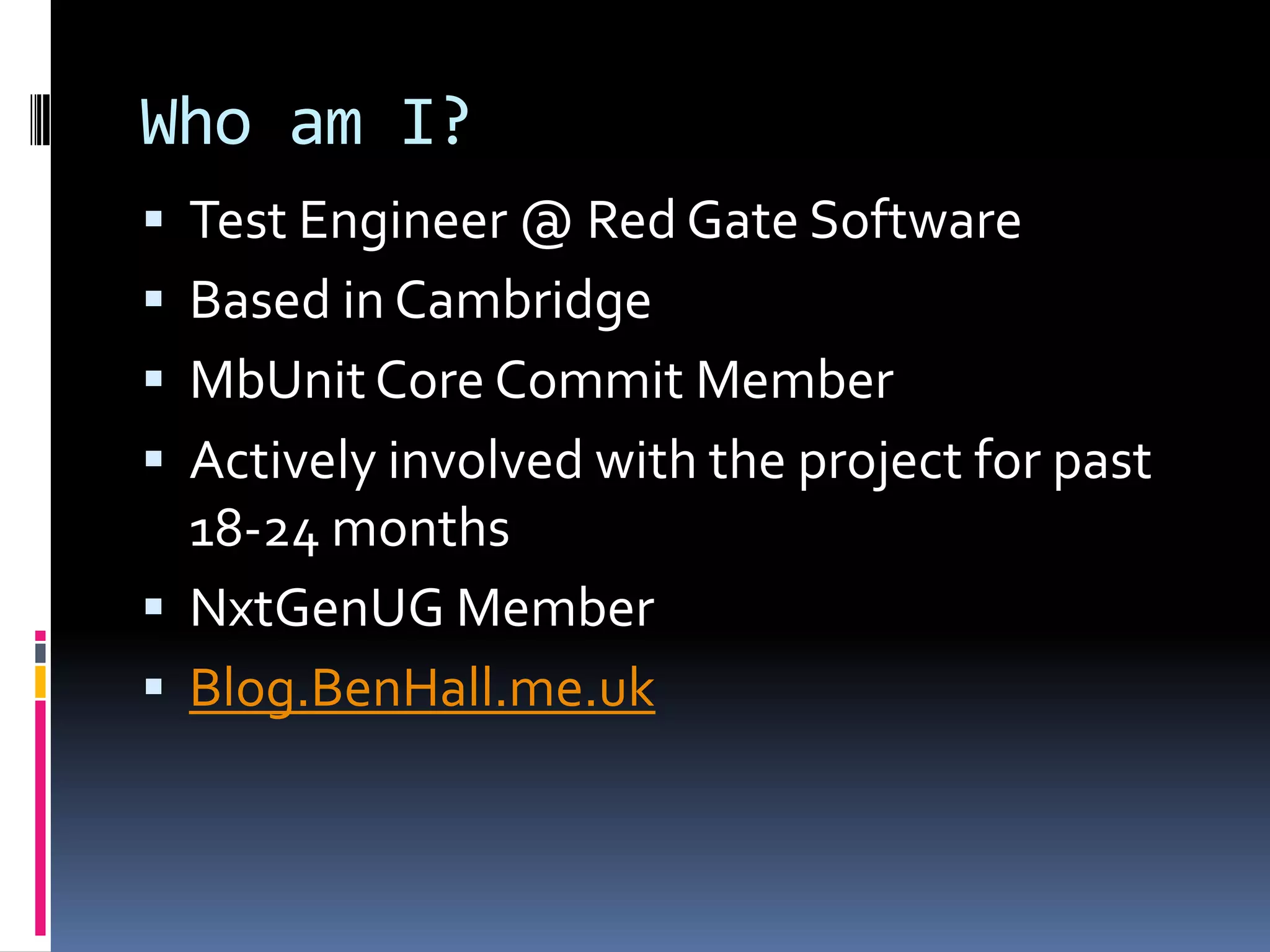 Testing your applications with mbunit | PPT