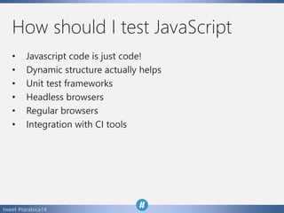 Testing your Single Page Application | PPT