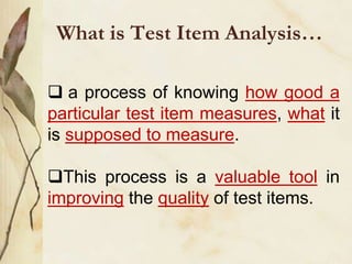 TEST ITEM ANALYSIS PRESENTATION 2022.ppt