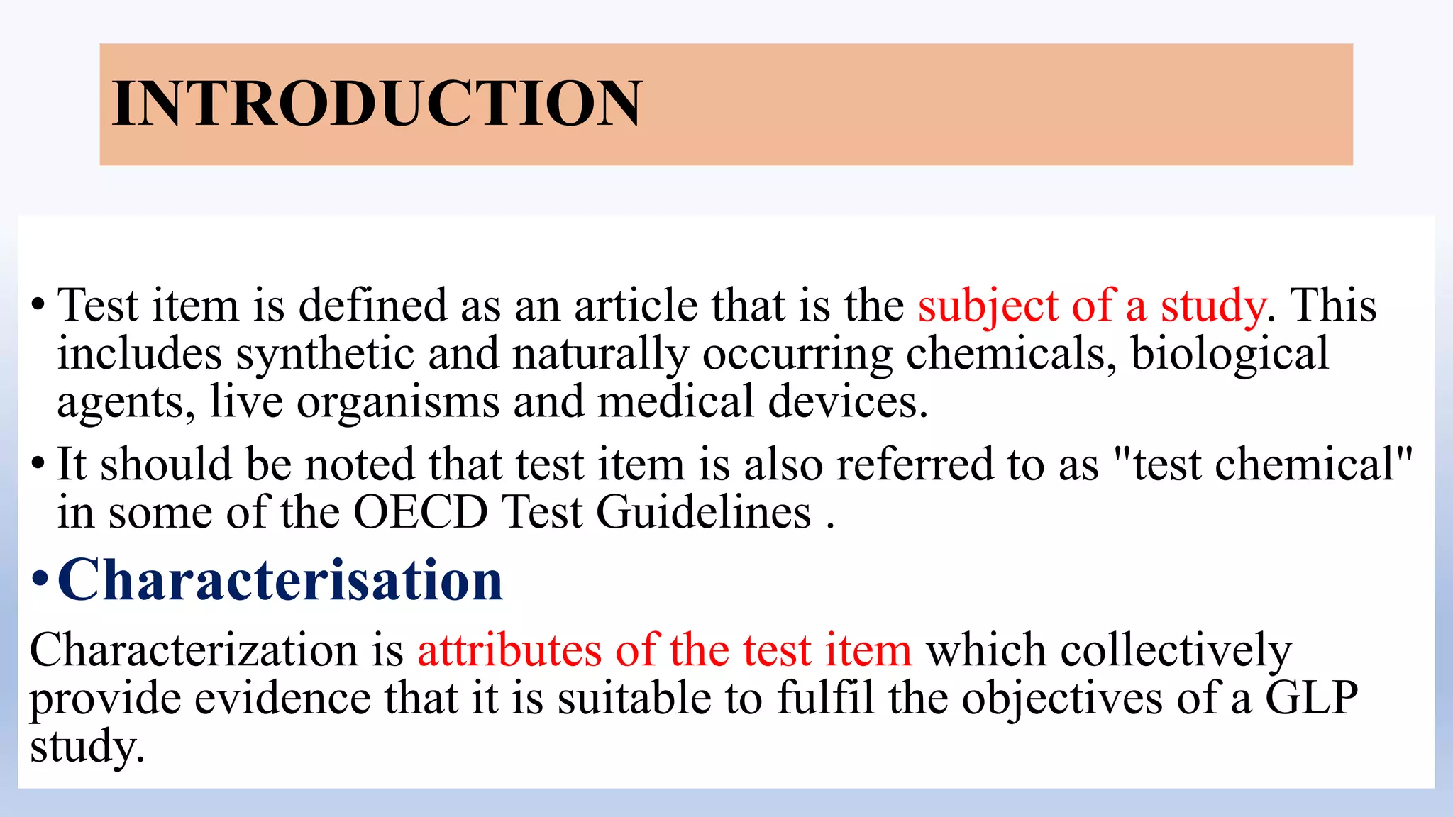 TEST ITEM CHARACTERIZATION IN REGULATORY TOXICOLOGY STUDIES.pptx TEST ITEM CHARACTERIZATION IN REGULATORY TOXICOLOGY STUDIES.pptx