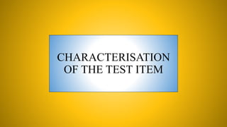 TEST ITEM CHARACTERIZATION IN REGULATORY TOXICOLOGY STUDIES.pptx