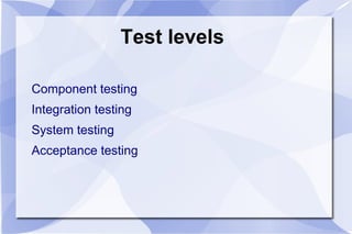 Test levels | PPT
