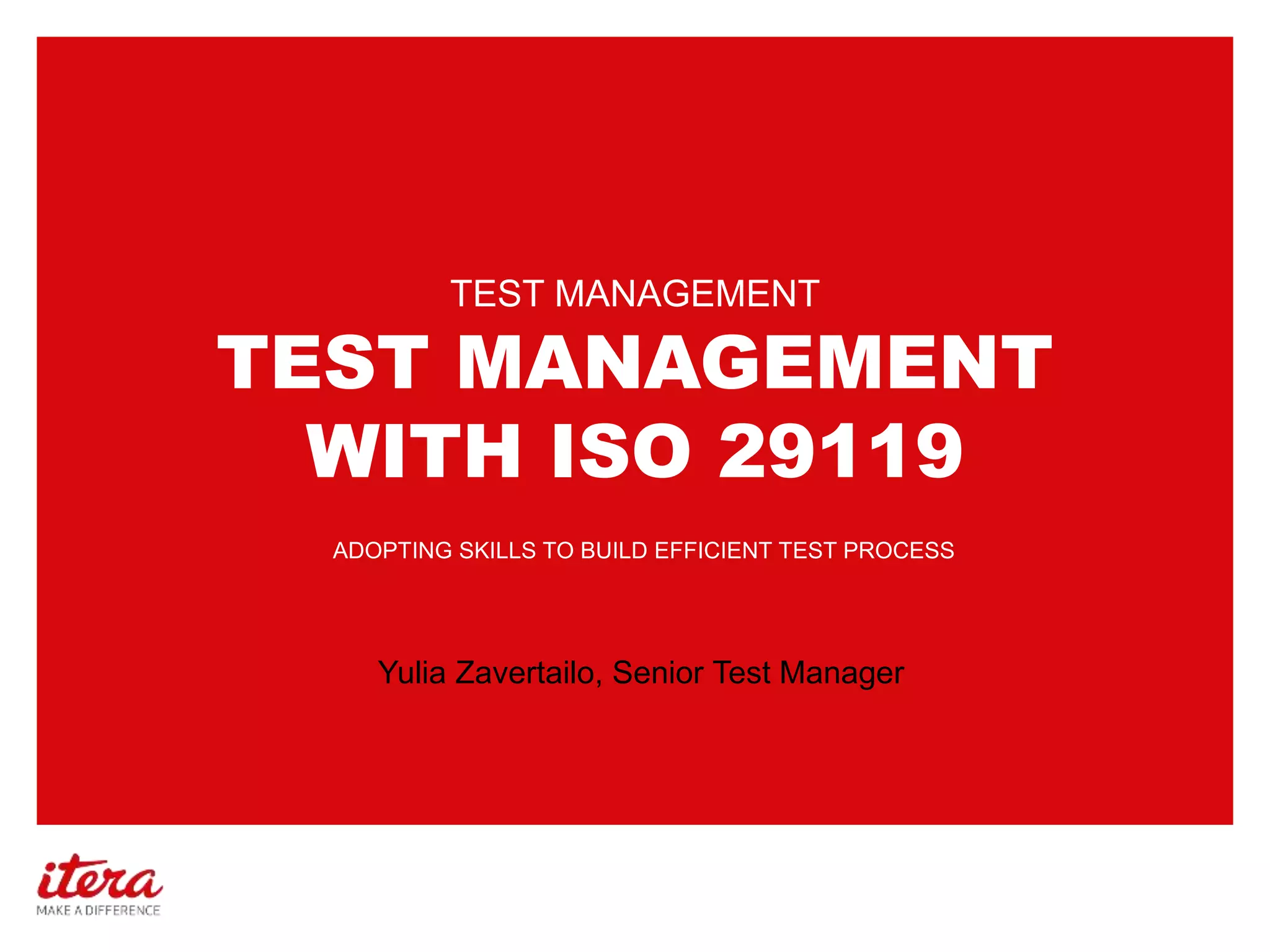Test management with iso 29119 building up an efficient test process | PPTX
