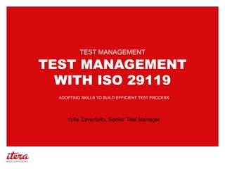 Test management with iso 29119 building up an efficient test process | PPTX