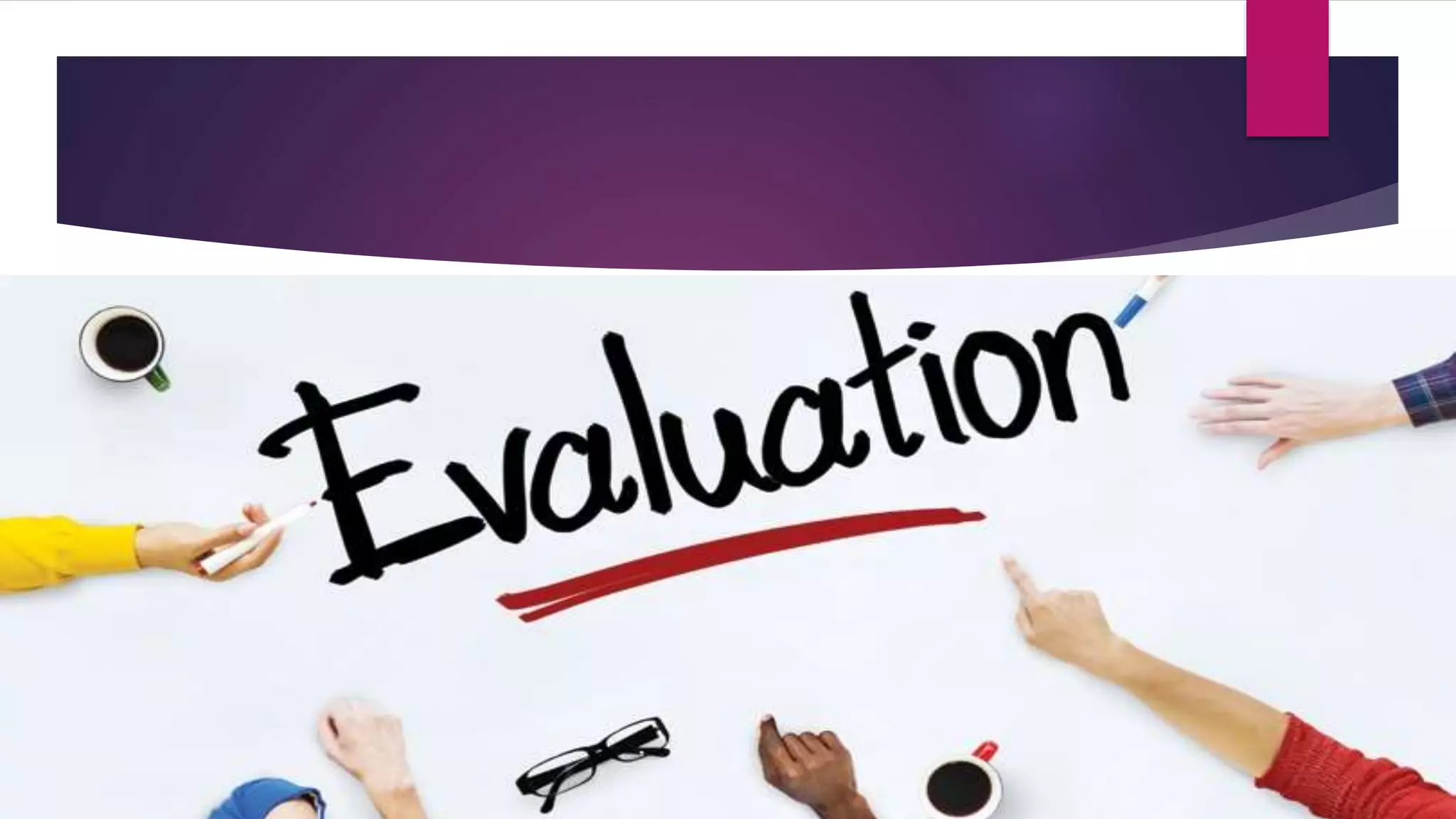 Test, measurement, assessment & evaluation | PPTX
