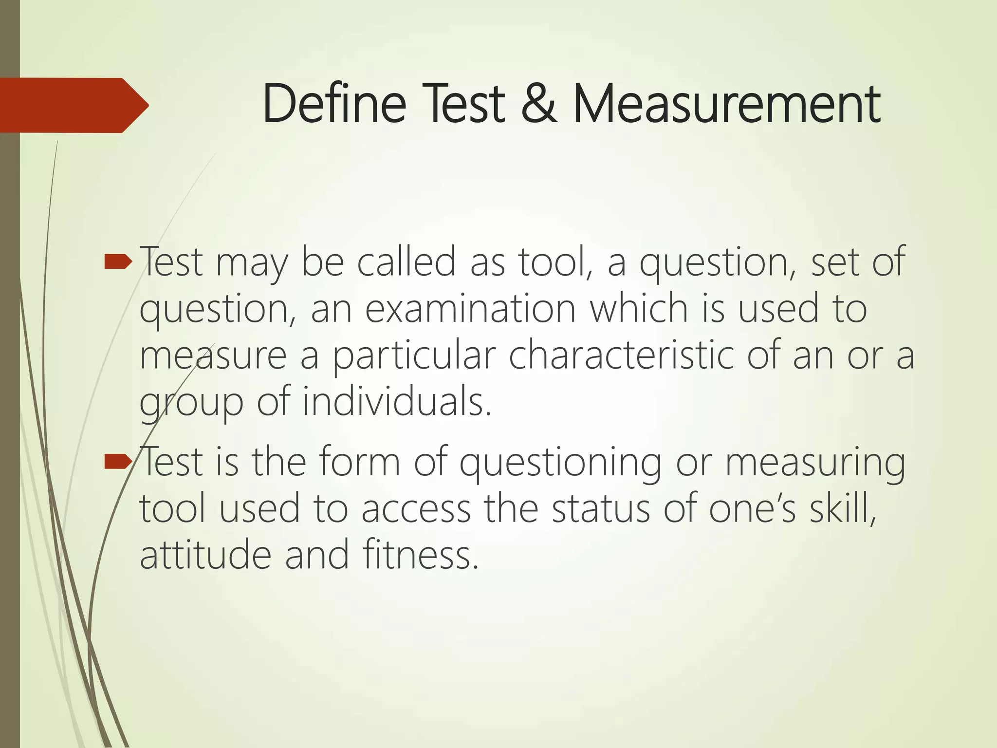 Test, measurement, assessment & evaluation | PPT