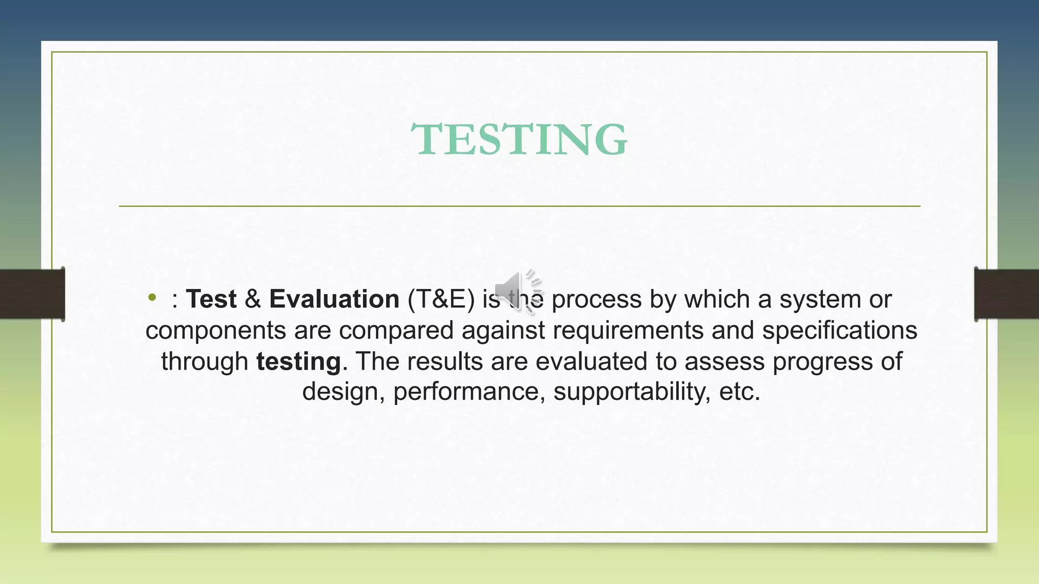 Test, measurement, assessment, evaluation and testing | PPTX