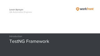 TestNG Framework | PPT
