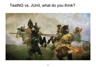 TestNG vs. JUnit4 | PPT