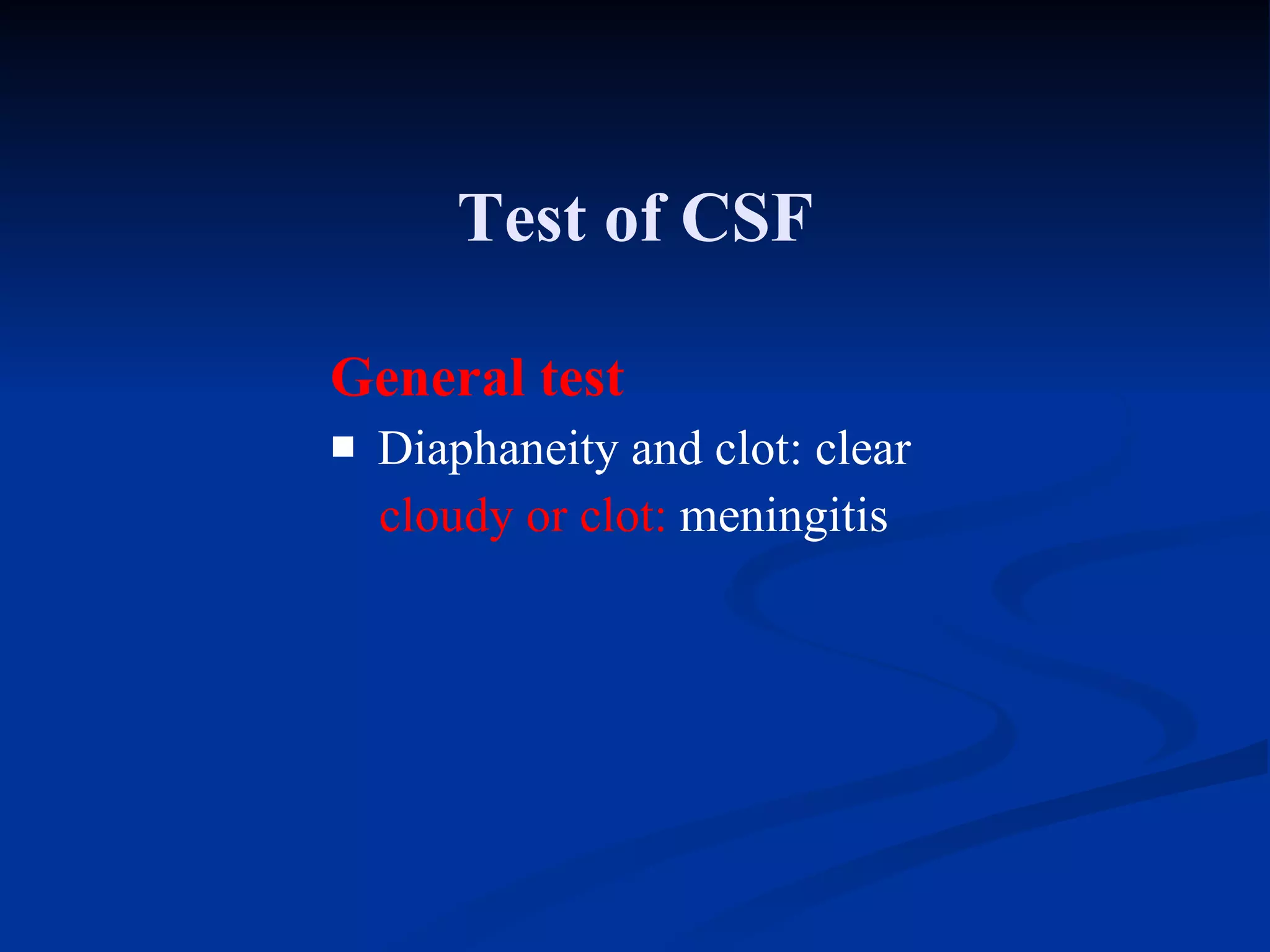 Test Of Cerebrospinal Fluid And Serous Membrance Effusion | PPT