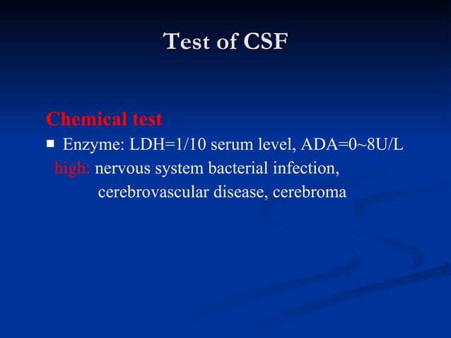 Test Of Cerebrospinal Fluid And Serous Membrance Effusion | PPT