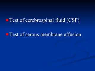 Test Of Cerebrospinal Fluid And Serous Membrance Effusion | PPT